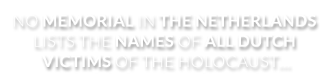 Dutch Holocaust Memorial of Names
